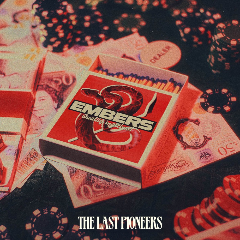 The Last Pioneers - Embers (Single) - Reviews - Album of The Year