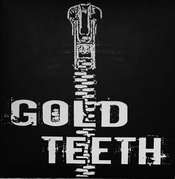 Gold Teeth - Gold Teeth - Reviews - Album of The Year