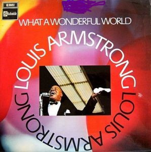Louis Armstrong - What a Wonderful World - Reviews - Album of The Year