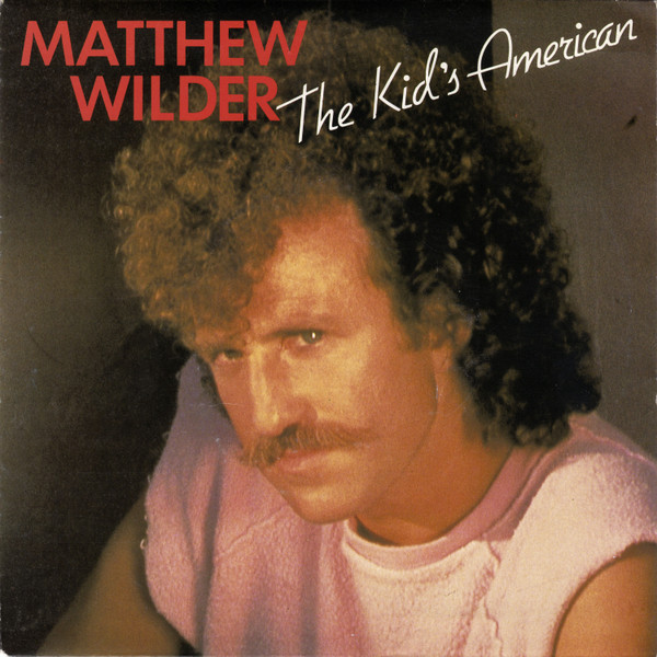 Matthew Wilder - The Kid's American - Reviews - Album of The Year