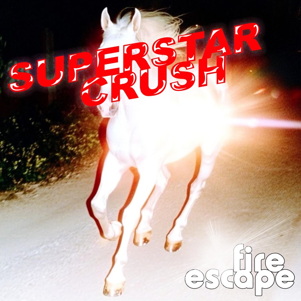 Superstar Crush - Fire Escape - Reviews - Album of The Year