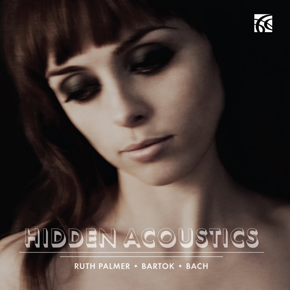 Ruth Palmer - Hidden Acoustics - Reviews - Album of The Year