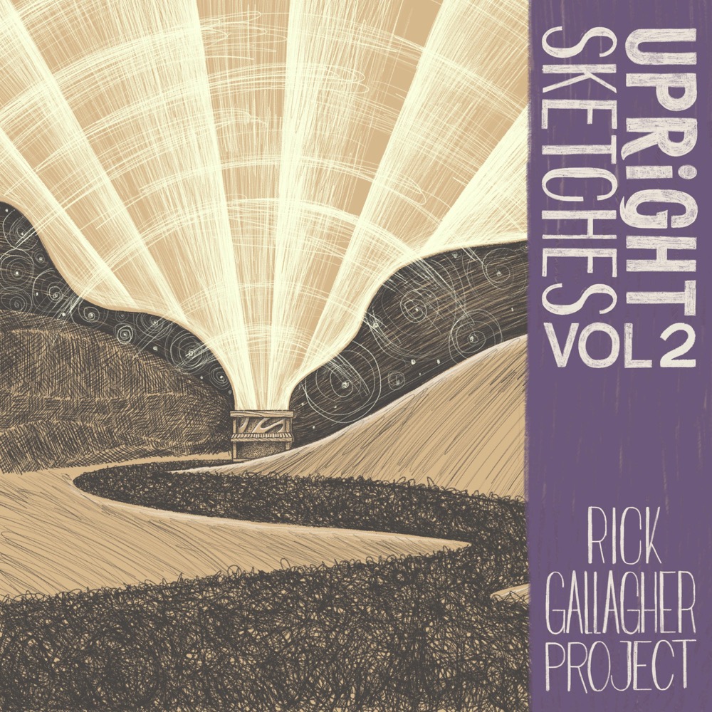 Rick Gallagher Project - Upright Sketches, Vol 2 - Reviews - Album of ...