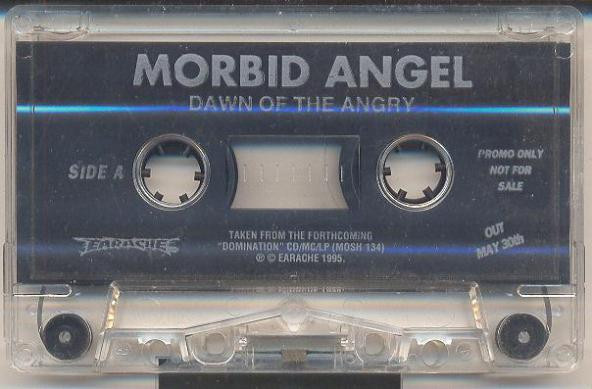 Morbid Angel - Dawn of The Angry / Where The Slime Live (Single ...