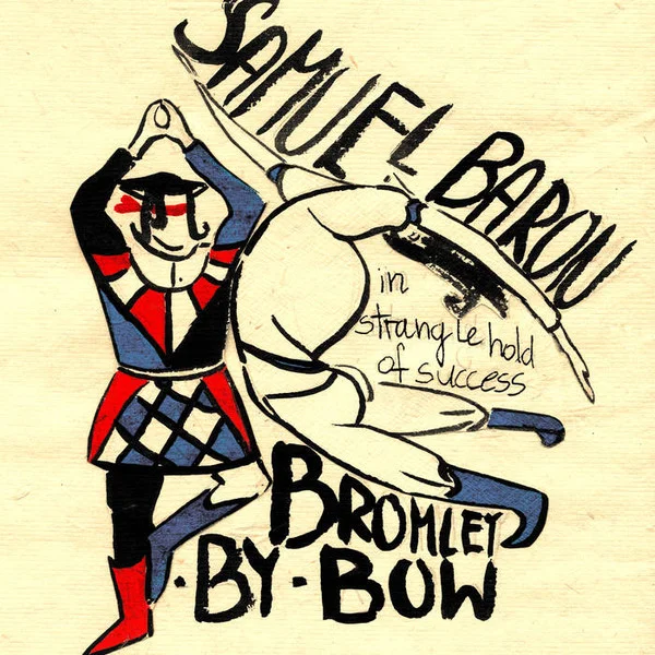 Samuel Baron - Bromley - By - Bow - Reviews - Album of The Year