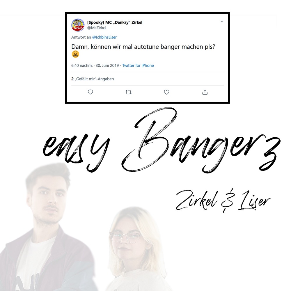 Liser & Zirkel - Easy Bangerz (EP) - Reviews - Album of The Year