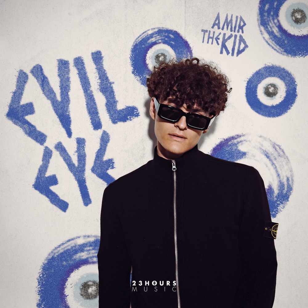 AMIR THE KID - EVIL EYE - Reviews - Album of The Year