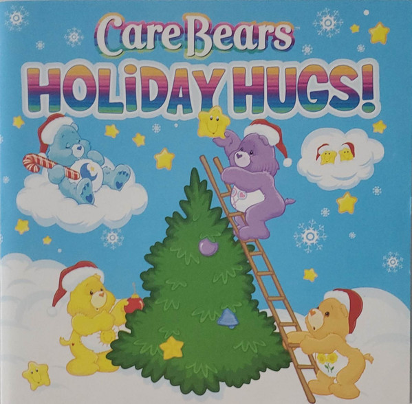 The Care Bears - Care Bears Holiday Hugs! - Reviews - Album of The Year
