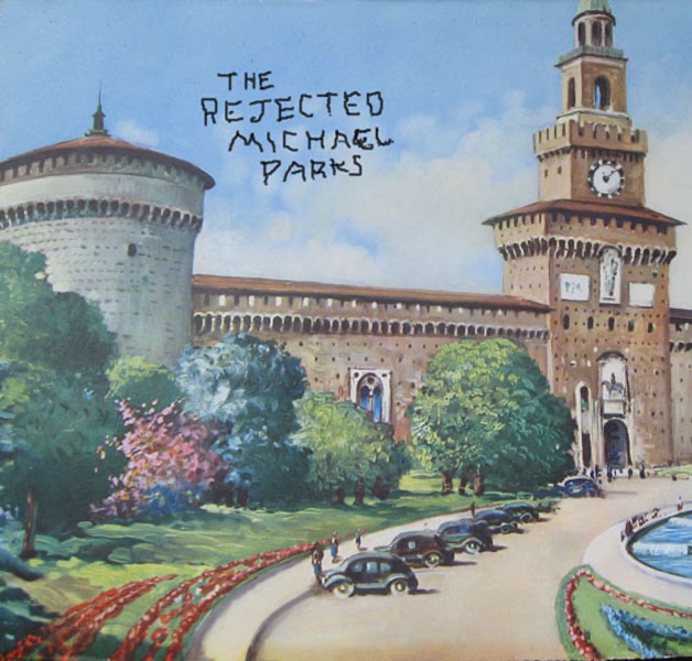 The Michael Parks - The Rejected Michael Parks - Reviews - Album of The ...