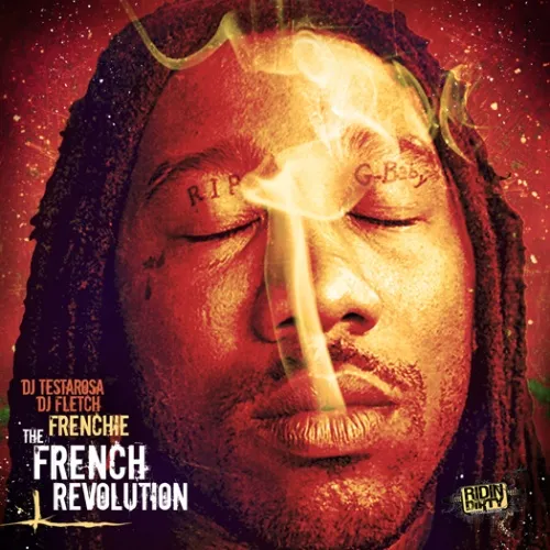 Frenchie - The French Revolution (Mixtape) - Reviews - Album of The Year
