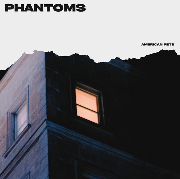 American Pets - Phantoms - Reviews - Album of The Year