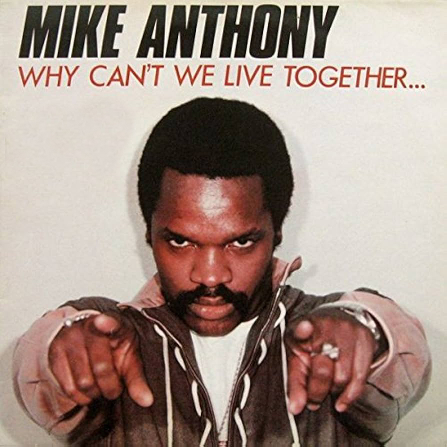 Mike Anthony - Why Can't We Live Together... - Reviews - Album of The Year