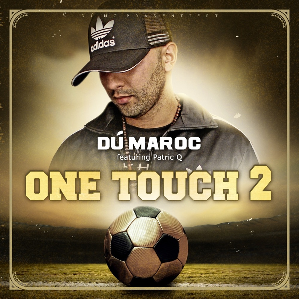 Dú Maroc - One Touch 2 - Reviews - Album of The Year