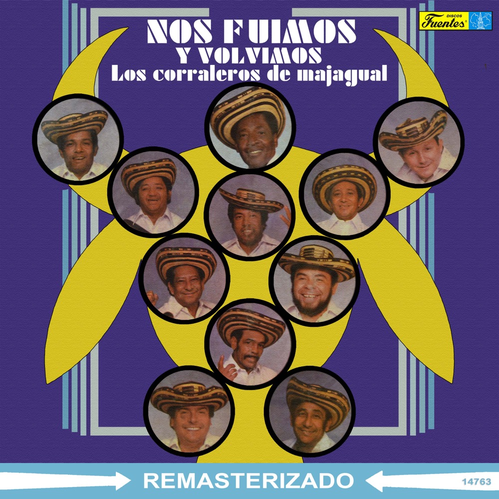 Los Corraleros De Majagual - Nos Fuimos Y Volvimos - Reviews - Album of ...