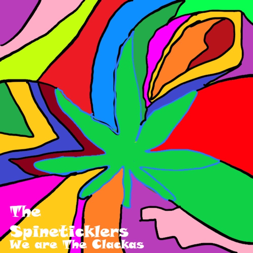 The Spineticklers - We Are The Clackas - Reviews - Album of The Year