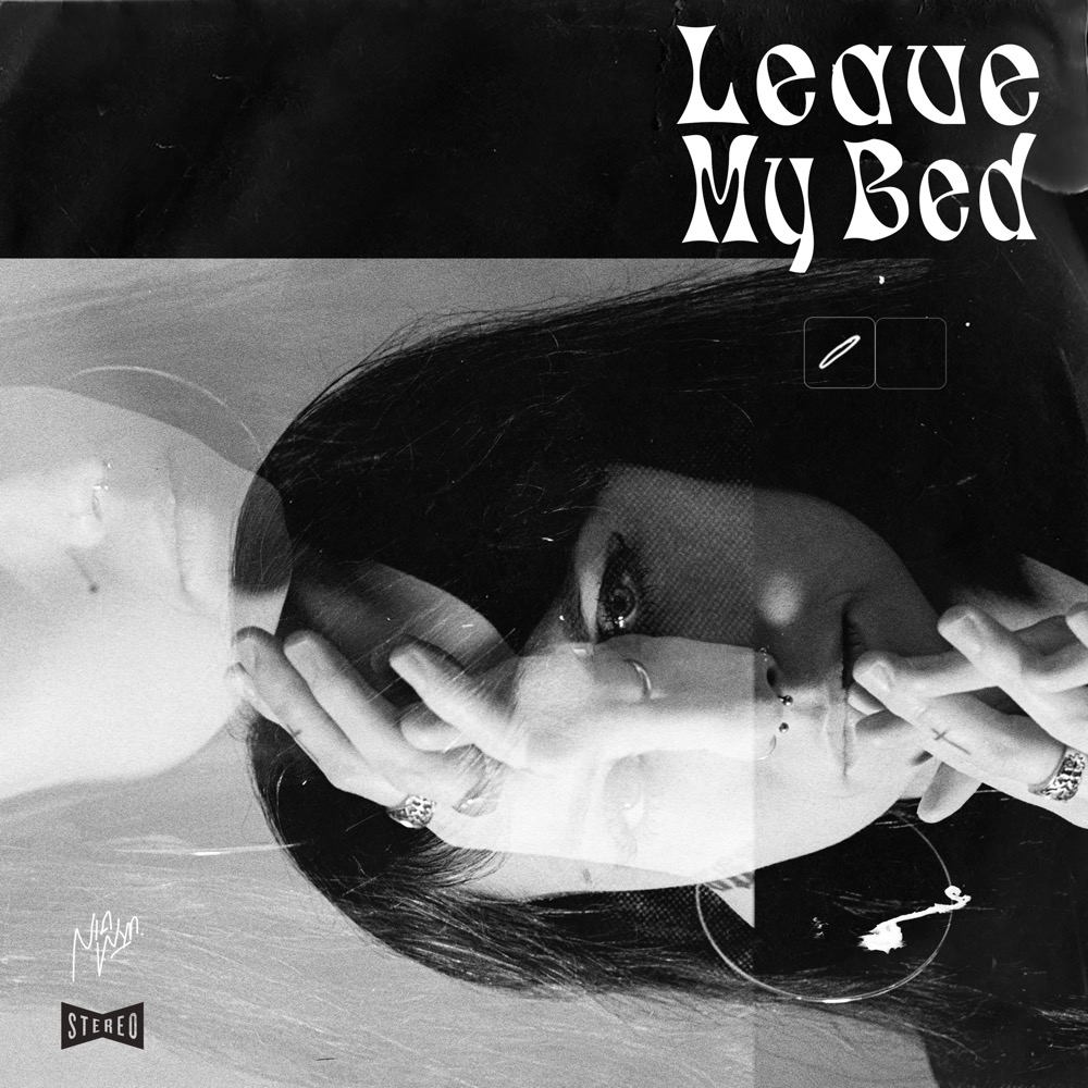 Nia Wyn - Leave My Bed (Single) - Reviews - Album of The Year