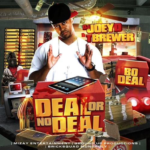 Bo Deal - Deal Or No Deal (Mixtape) - Reviews - Album of The Year