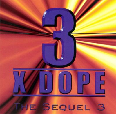 Three Times Dope - The Sequel 3 - Reviews - Album of The Year