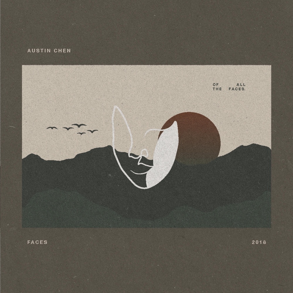 Austin Chen - faces - Reviews - Album of The Year