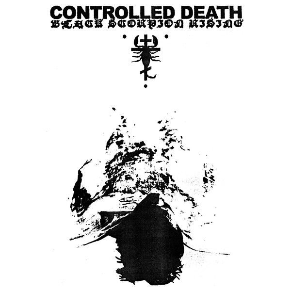 Controlled Death - Black Scorpion Rising - Reviews - Album of The Year