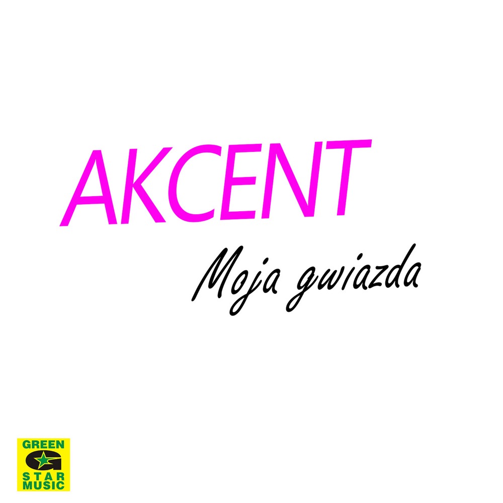 Akcent - Moja Gwiazda - Reviews - Album of The Year
