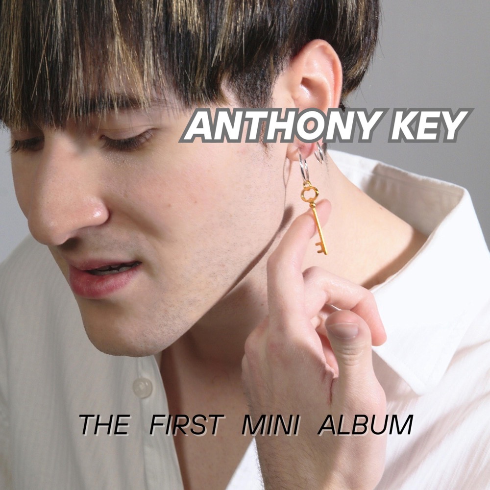 Anthony Key - The First Mini Album (EP) - Reviews - Album of The Year