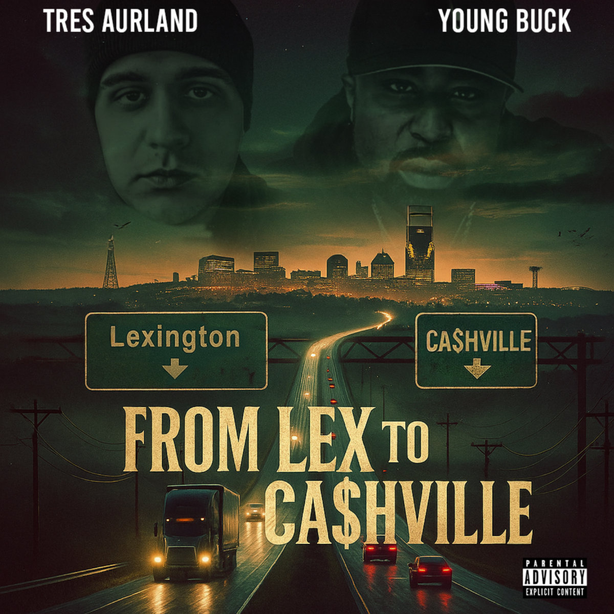 Tres Aurland & Young Buck - From Lex To Ca$hville (EP) - Reviews ...