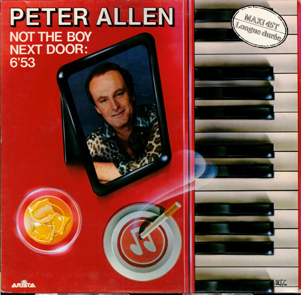 Peter Allen - Not The Boy Next Door (Single) - Reviews - Album of The Year