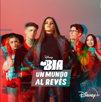 Elenco De BIA - BIA: Un mundo al revés (Banda Sonora Original ...