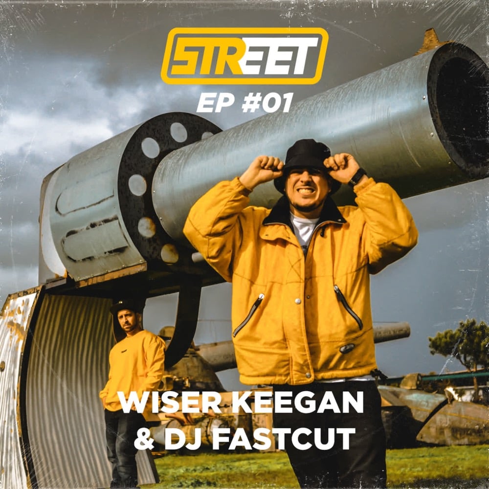 Wiser Keegan & DJ Fastcut - STREET Ep. 01 (EP) - Reviews - Album of The ...