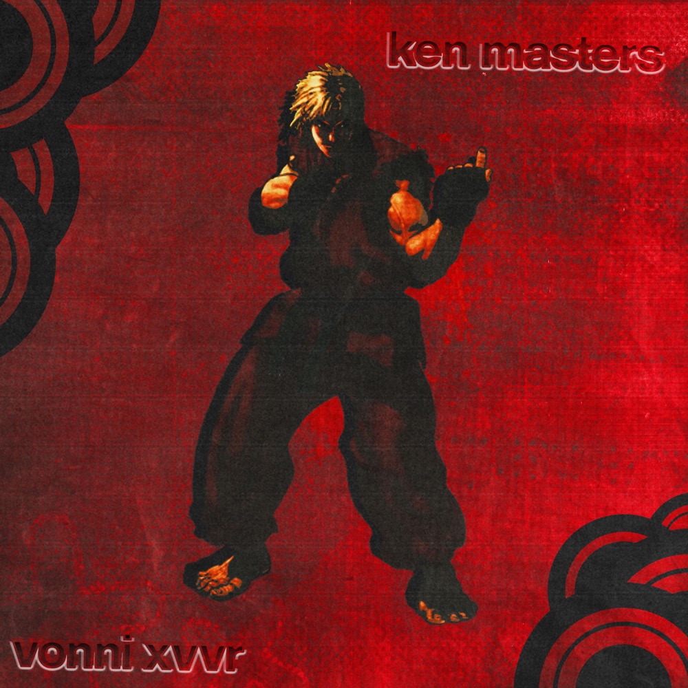 Vonni.5 - Ken Masters (Single) - Reviews - Album of The Year