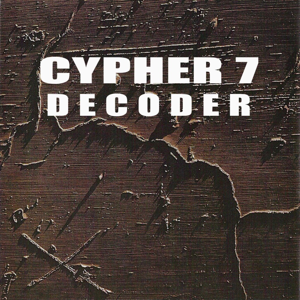 Cypher 7 - Decoder - Reviews - Album of The Year