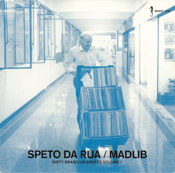 Madlib - Speto Da Rua - Dirty Brasilian Crates Volume 1 (DJ Mix ...