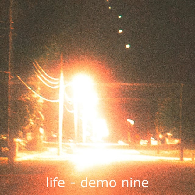life - demo nine - Reviews - Album of The Year