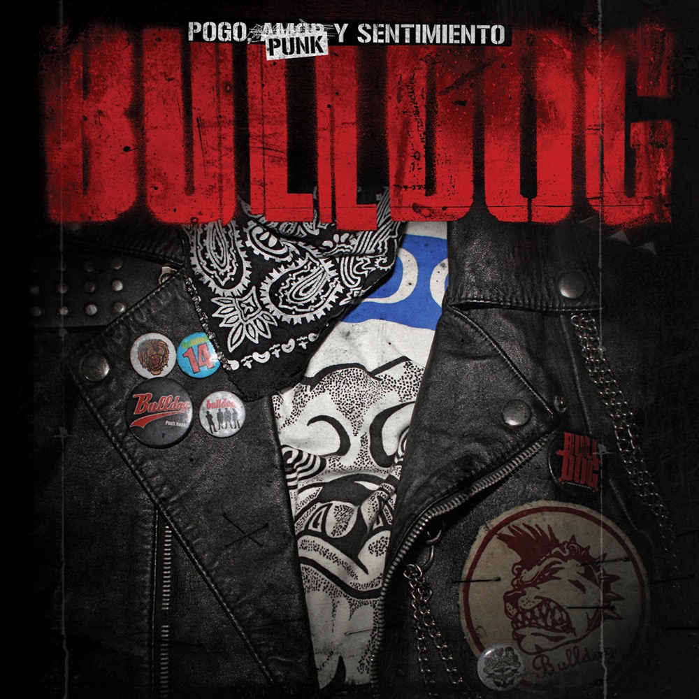 Bulldog - Pogo, Punk y Sentimiento (Compilation) - Reviews - Album of ...