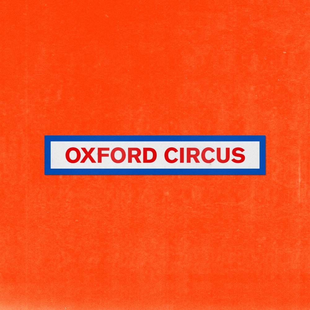 Frex - Oxford Circus (Single) - Reviews - Album of The Year