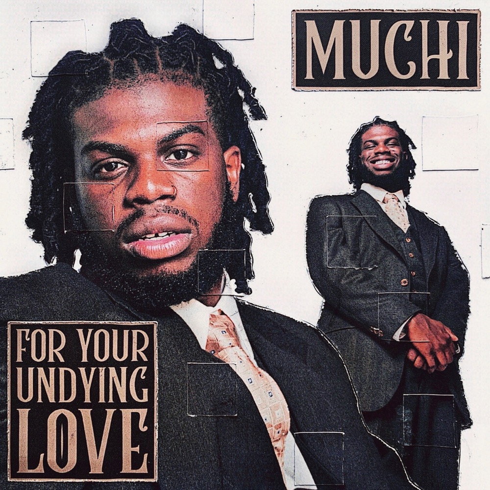 Muchi - For Your Undying Love (EP) - Reviews - Album of The Year