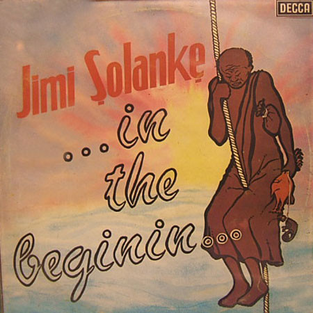 Jimi Solanke - ...In the Beginin... - Reviews - Album of The Year