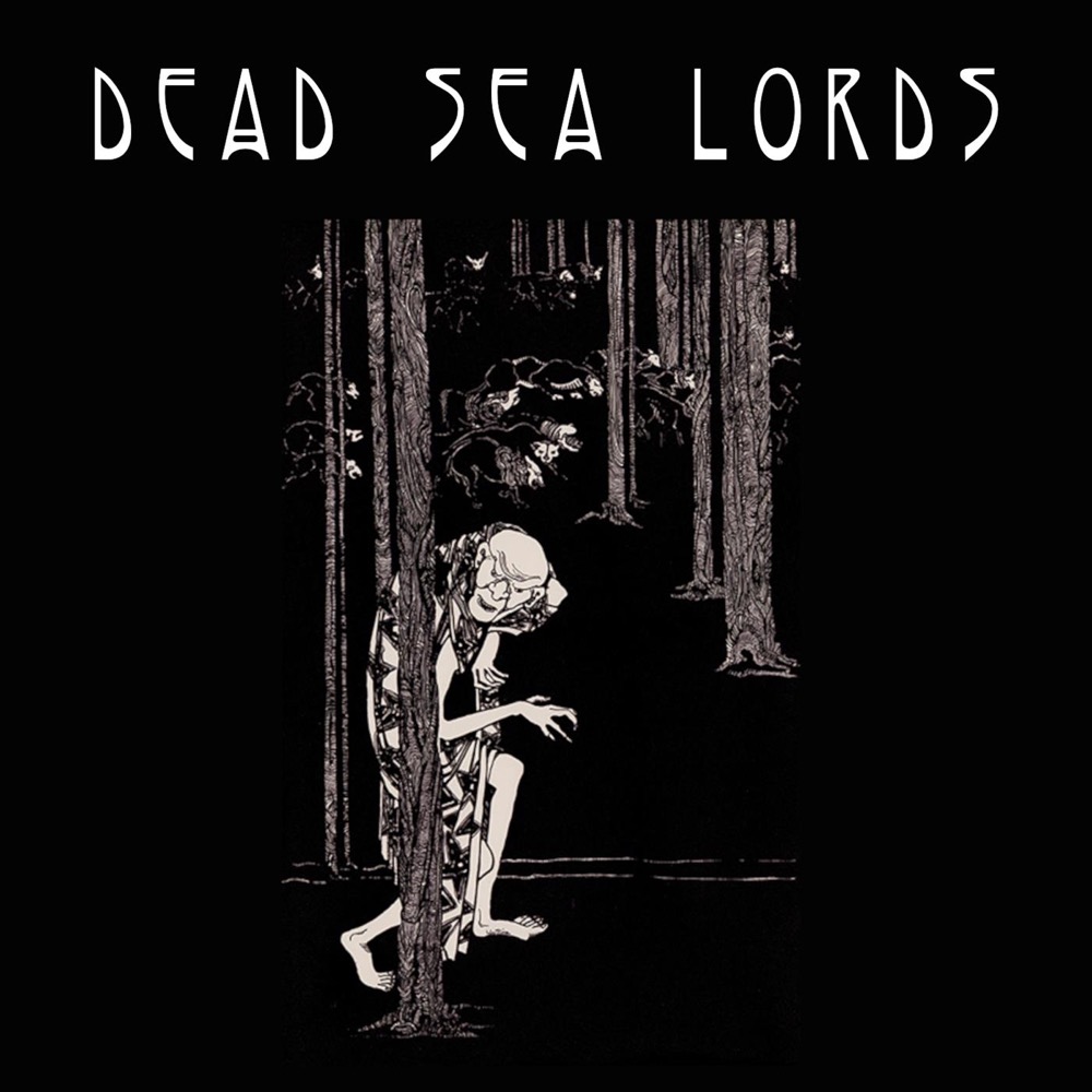 Dead Sea Lords - Dead Sea Lords - Reviews - Album of The Year