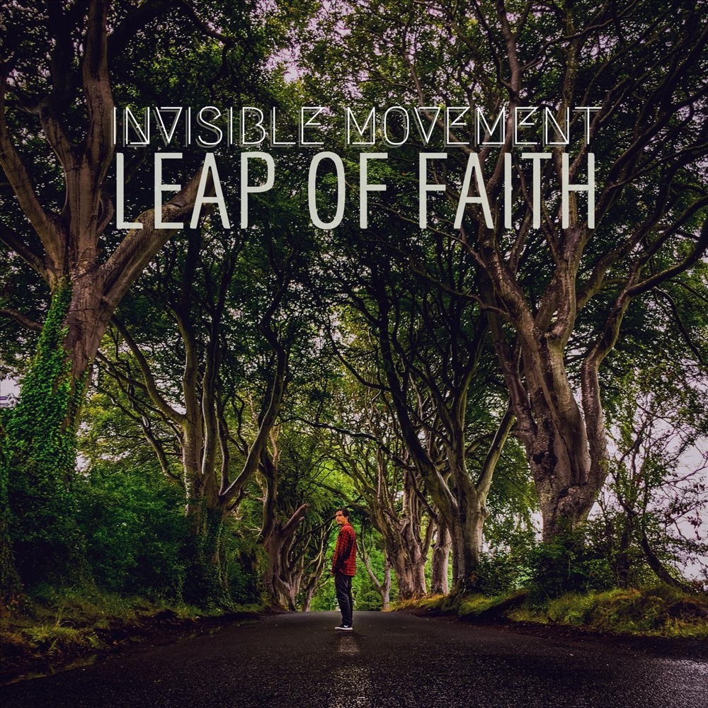 Invisible Movement - Leap of Faith (Single) - Reviews - Album of The Year