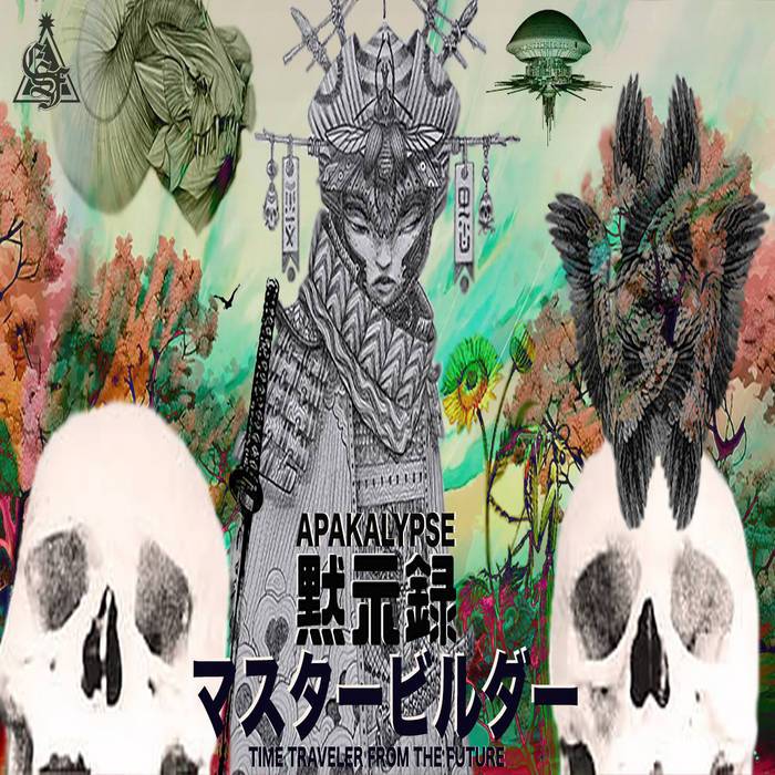 Apakalypse - Time Traveler From The Future - Reviews - Album of The Year