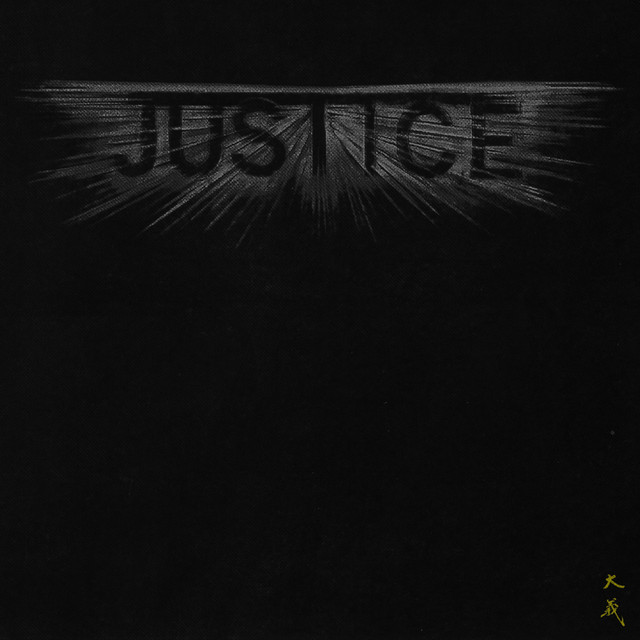 JUSTICE - JUSTICE - Reviews - Album of The Year