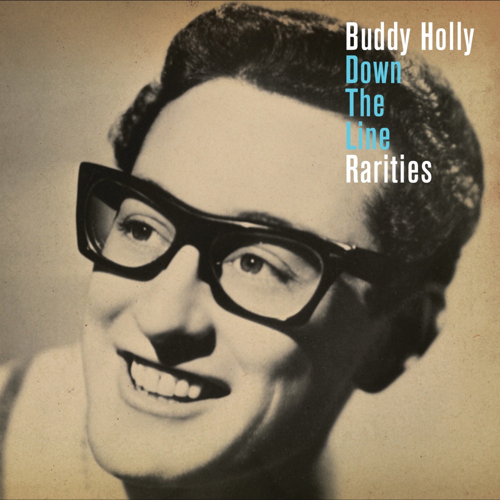 Buddy Holly - Down The Line: Rarities (Compilation) - Reviews - Album ...