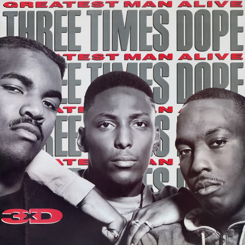 Three Times Dope - Greatest Man Alive (Single) - Reviews - Album of The ...