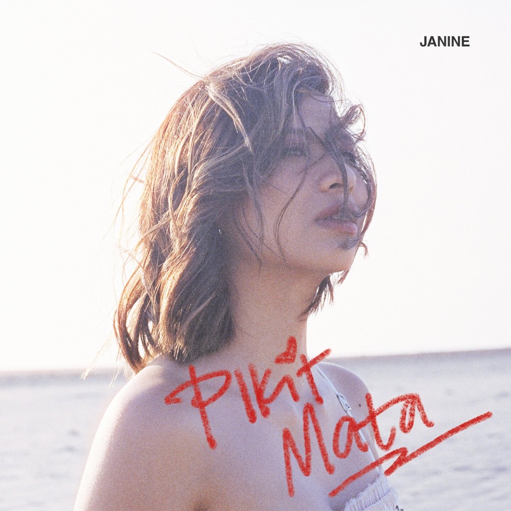 Janine - Pikit Mata - Reviews - Album of The Year