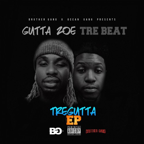 Gutta Zoe & Tre' Beat - TreGutta EP - Reviews - Album of The Year