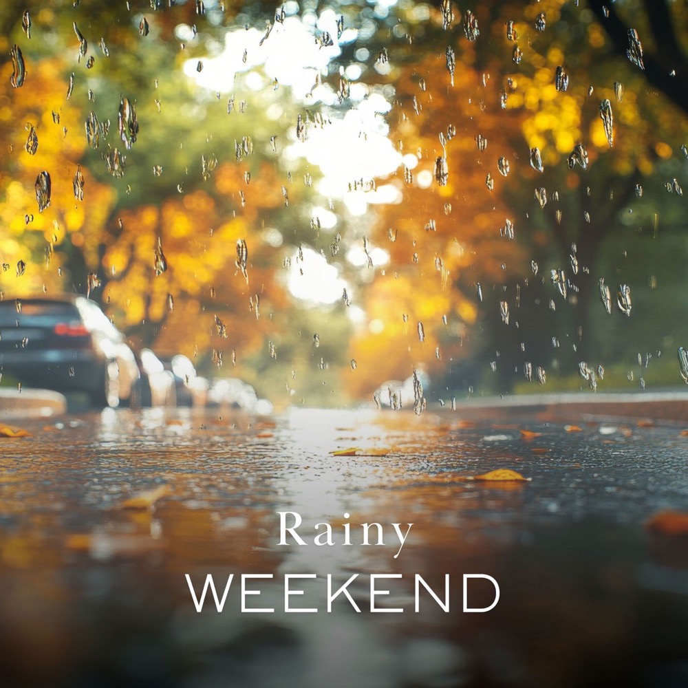 Various Artists - Rainy Weekend (Compilation) - Reviews - Album of The Year