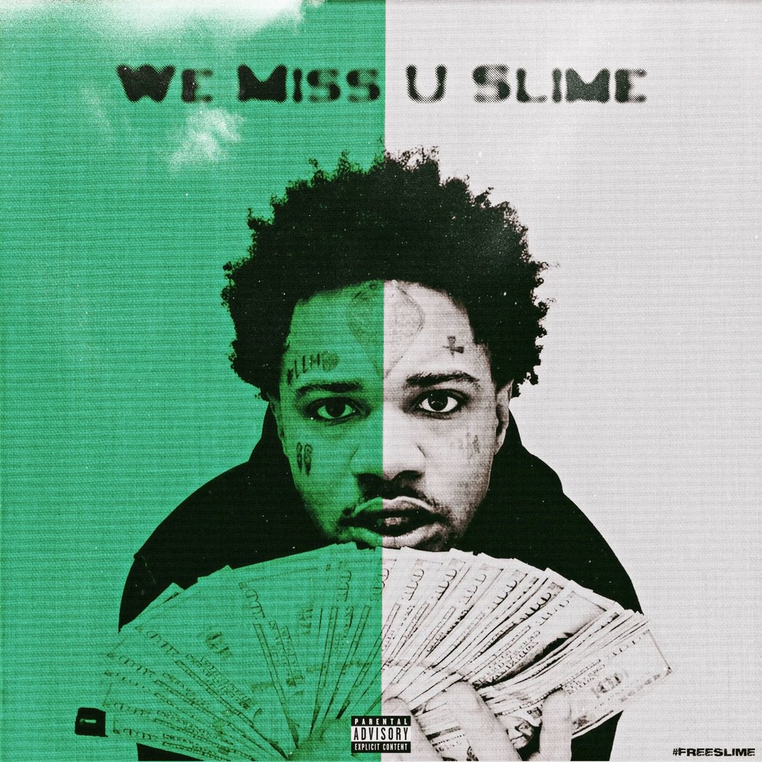 Slime Dollaz - we miss u slime (EP) - Reviews - Album of The Year