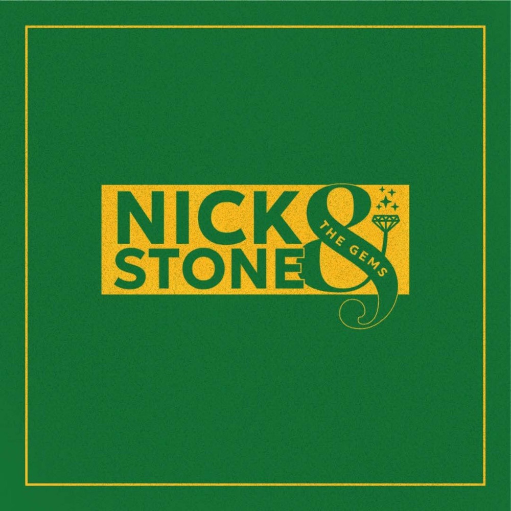 Nick Stone - Nick Stone & The Gems - Reviews - Album of The Year