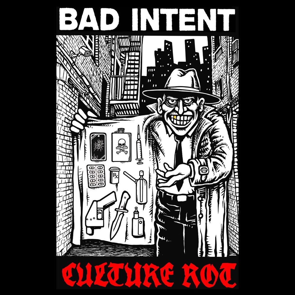 Bad Intent - Culture Rot (EP) - Reviews - Album of The Year